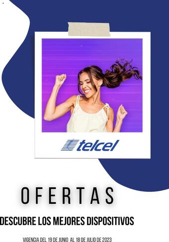 Catálogo y ofertas de Telcel | 19.06 hasta 18.07