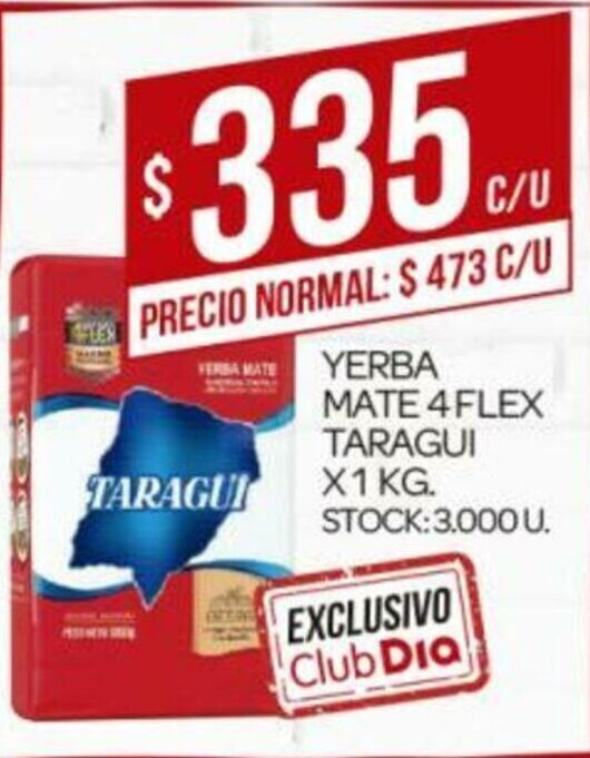 Taragui Yerba Mate 4 flex x 1kg oferta en Supermercados DIA