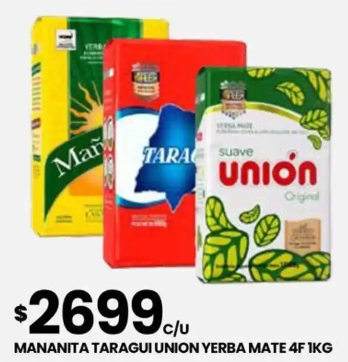MANANITA, TARAGUI, UNION YERBA MATE 4F 1KG oferta en Punto Mayorista