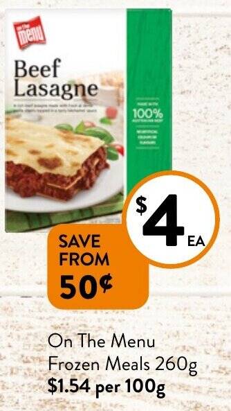 On The Menu Frozen Meals 260g Offer At Foodworks