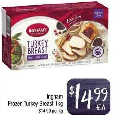 Ingham Frozen Turkey Breast 1kg offer at Foodworks