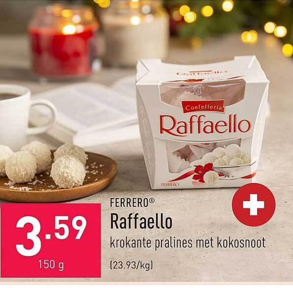 Ferrero raffaello promotie bij ALDI Ferrero raffaello promotie bij ALDI
