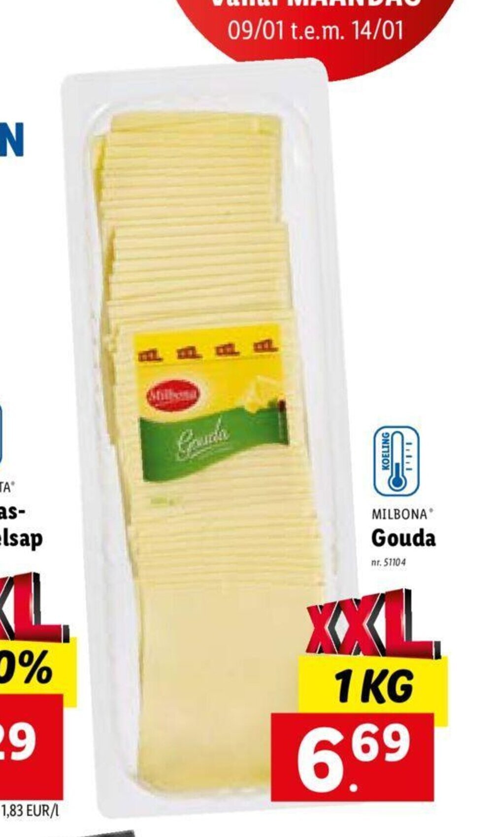 Milbona Gouda 1 kg promotie bij Lidl