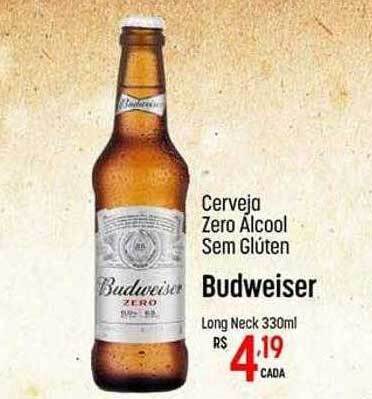 Cerveja zero alcool sem gluten budweiser oferta na Muffato