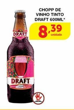 Chopp de vinho tinto draft 600ml oferta na Roldão