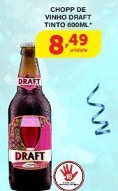 Chopp de vinho draft 600ml oferta na Roldão