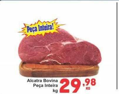 Alcatra bovina peça inteira kg oferta na Rede Super Compras