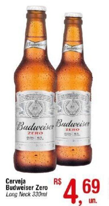 Cerveja Budweiser Zero Long Neck 330ml oferta na Fort Atacadista