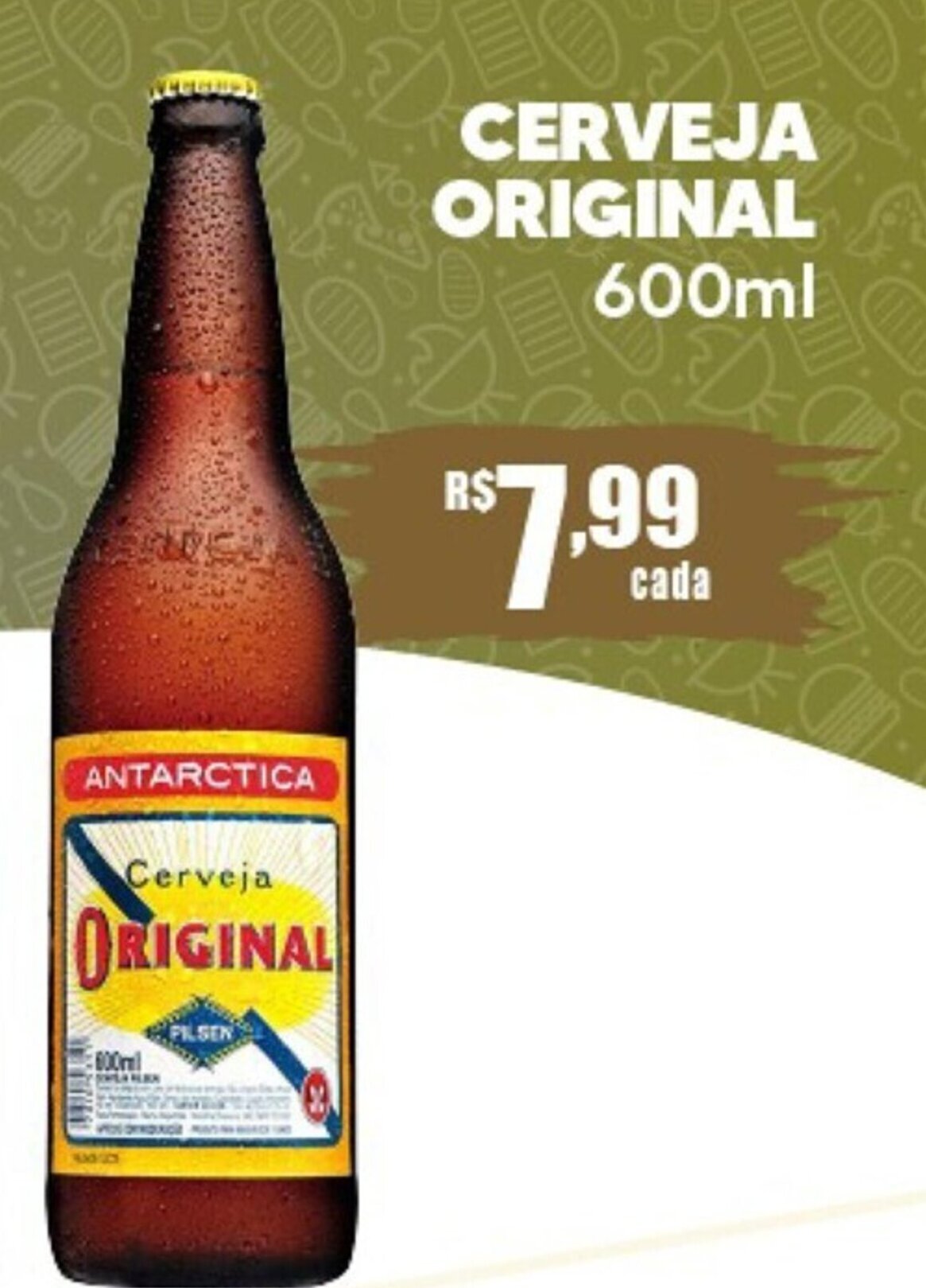 CERVEJA ORIGINAL 600ml oferta na Supermercado Precito