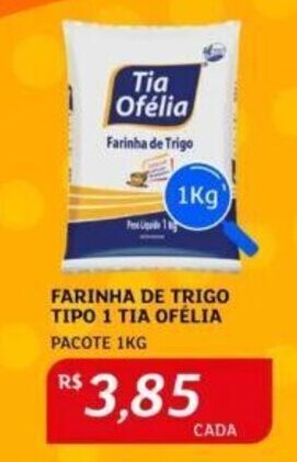 FARINHA DE TRIGO TIPO 1 TIA OFÉLIA PACOTE 1KG oferta na Assaí Atacadista