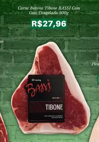 Carne Bovina Tibone BASSI Com Osso Congelada 500g oferta na Pão de Açúcar