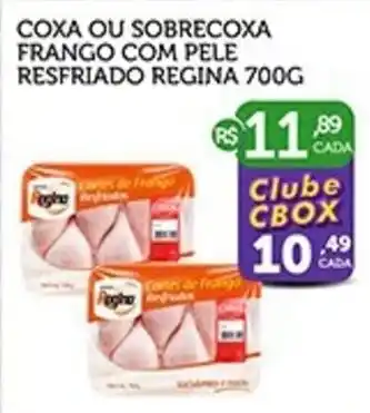 Coxa ou sobrecoxa frango com pele resfriado regina 700 g oferta na ...