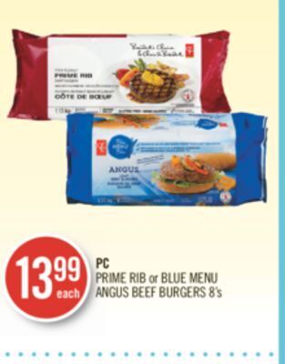 Pc prime rib or blue menu angus beef burgers offer at Shoppers Drug Mart