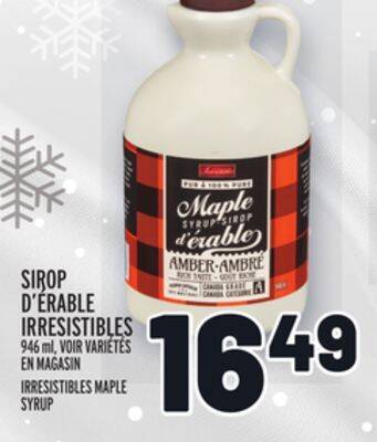 Sirop d'érable irresistibles | irresistibles maple syrup offer at Metro