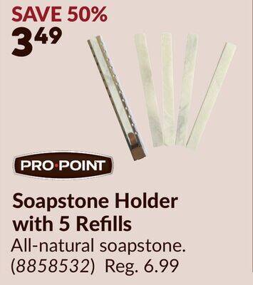 Soapstone Holder with 5 Refills offer at Princess Auto