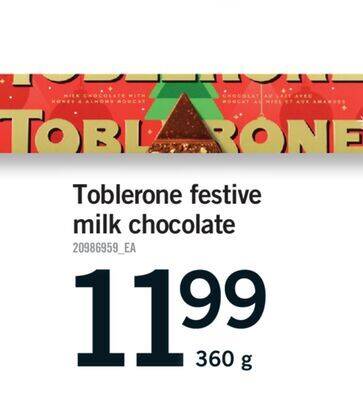 TOBLERONE FESTIVE MILK CHOCOLATE, 360 g offer at Fortinos