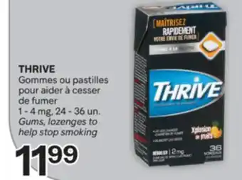 THRIVE Gommes ou pastilles pour aider à cesser de fumer offer at Brunet