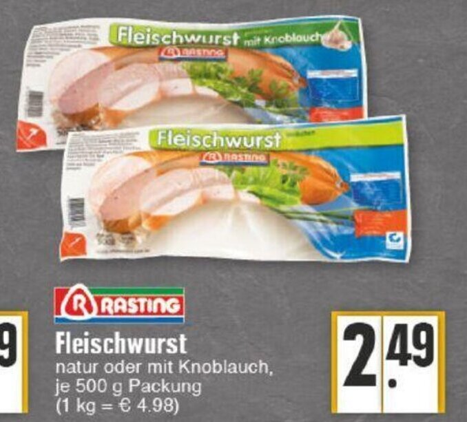 Rasting Fleischwurst 500g Angebot bei Edeka