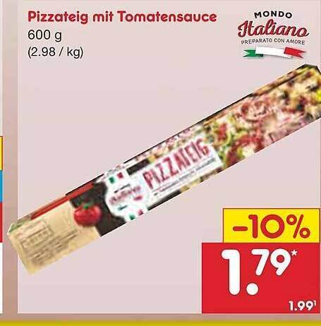 Pizzateig mit tomatensauce mondo italiano Angebot bei Netto Marken-Discount