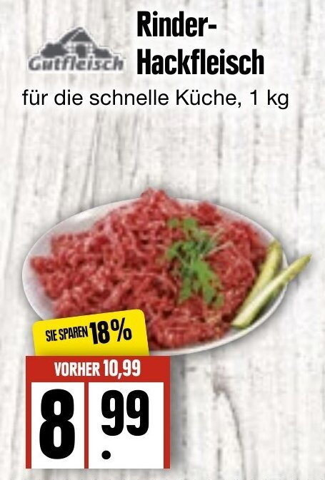 Gutfleisch Rinder Hackfleisch 1 kg Angebot bei Edeka Frischemarkt