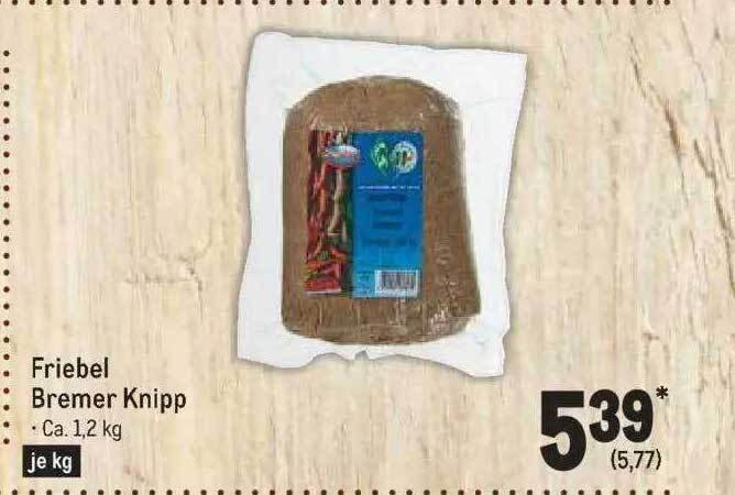 Friebel bremer knipp Angebot bei METRO