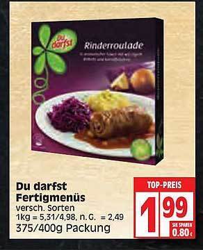 Du darfst fertigmenüs Angebot bei Edeka