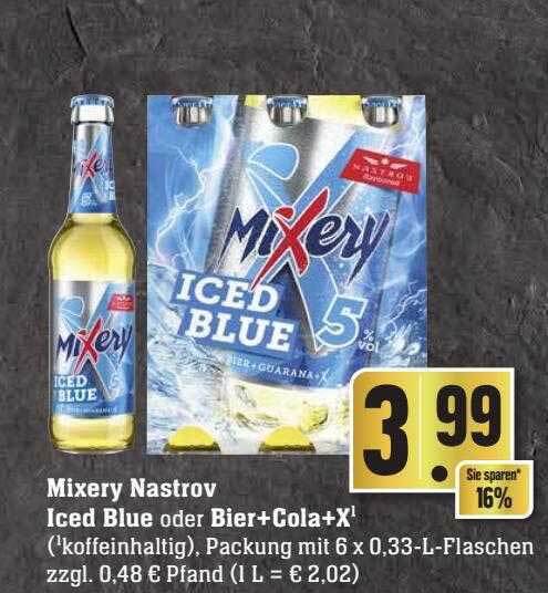 Mixery nastrov iced blue oder bier+cola+x Angebot bei Scheck-in-Center