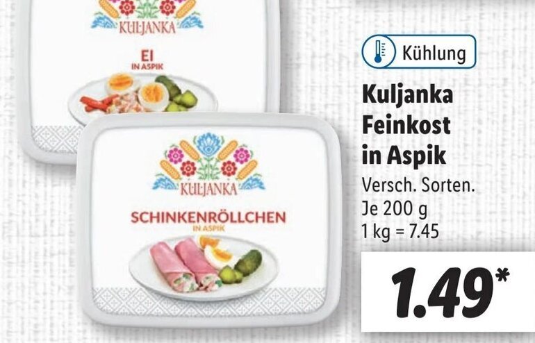 Kuljanka Feinkost in Aspik 200 g Angebot bei Lidl