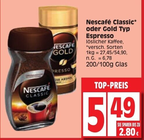 Nescafé Classic* oder Gold Typ Espresso 200/100 g Glas Angebot bei Edeka
