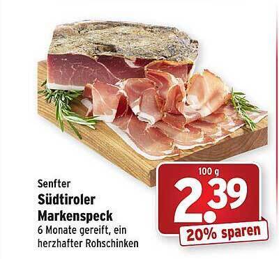 Senfter südtiroler markenspeck Angebot bei Wasgau