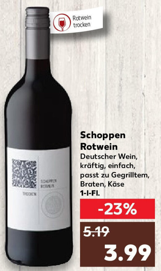 Schoppen Rotwein 1 L-Fl. Angebot bei Kaufland