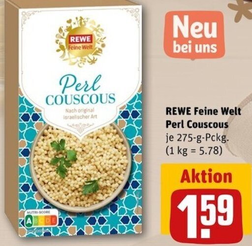 Rewe Feine Welt Perl Couscous 275 g Pckg. Angebot bei REWE Center