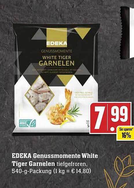 Edeka genussmomente white tiger garnelen Angebot bei Scheck-in-Center