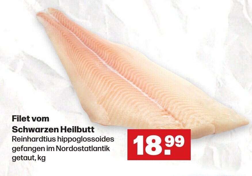 Filet vom Schwarzen Heilbutt 1kg Angebot bei Handelshof