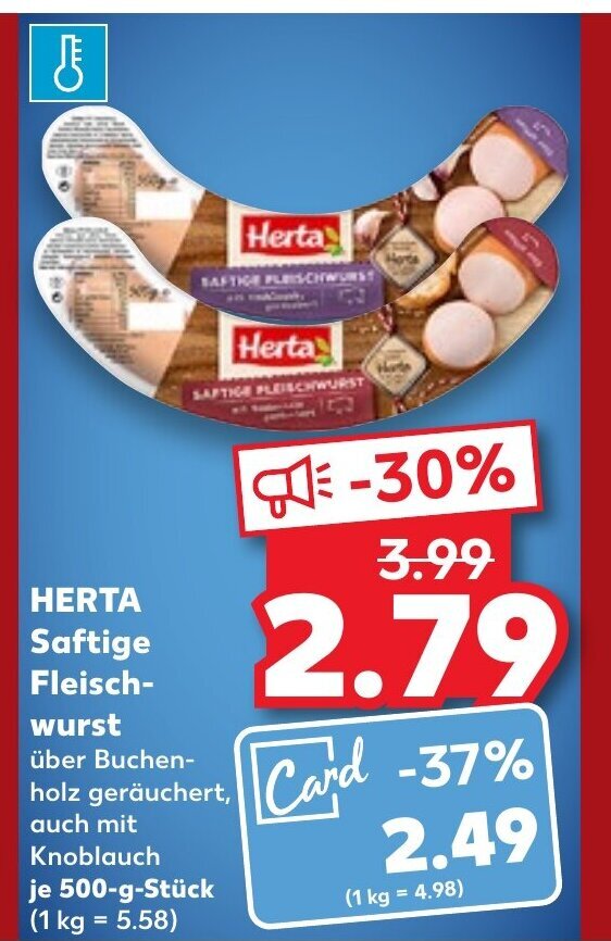 Herta Softige Fleischwurst 500 g Angebot bei Kaufland