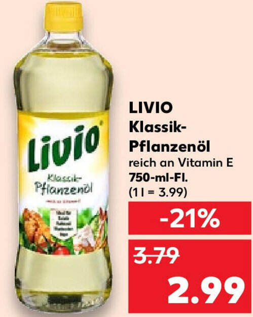 Livio Klassik Pflanzenöl 750 ml Fl. Angebot bei Kaufland
