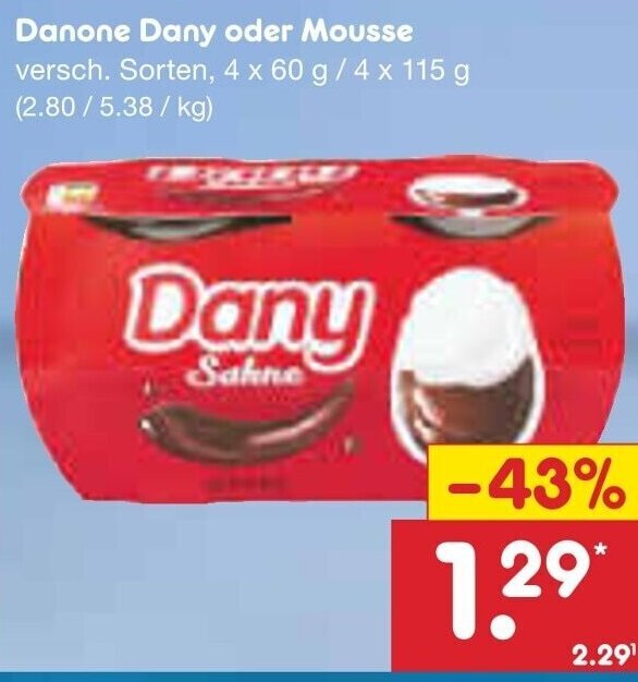 Danone Dany oder Mousse 4 x 60 g / 4 x 115 g) Angebot bei Netto Marken ...