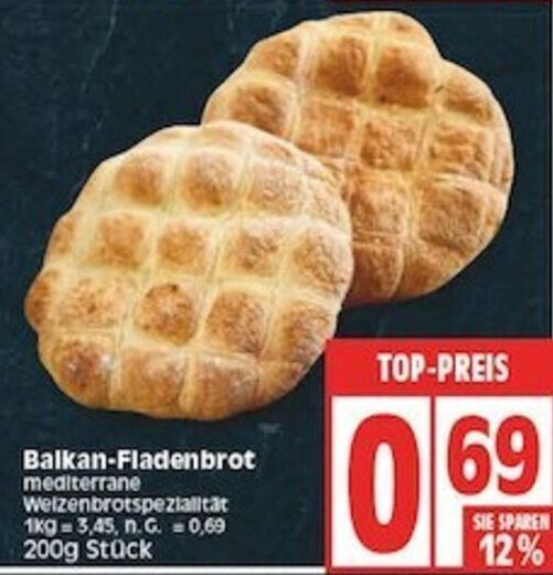 Balkan-Fladenbrot 200g Stück Angebot bei Edeka