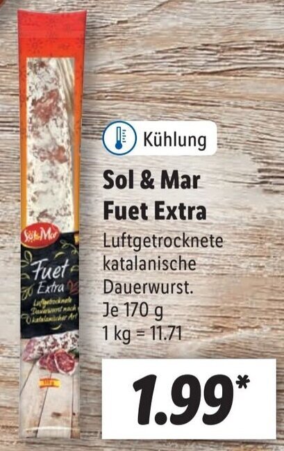 Sol & Mar Fuet Extra 170 g Angebot bei Lidl