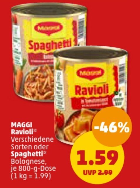 MAGGI Ravioli oder Spaghetti* je 800-g-Dose Angebot bei PENNY