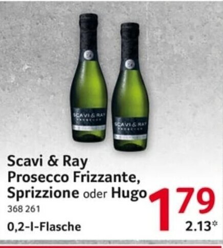 Scavi & Ray Prosecco Frizzante, Sprizzione oder Hugo 0,2 L Angebot bei ...