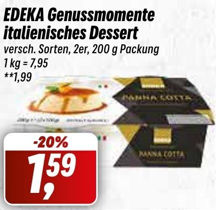 EDEKA Genussmomente italienisches Dessert 200 g Packung Angebot bei Simmel