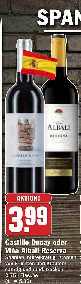 Castillo Ducay Oder Viña Albali Reserva Angebot bei AEZ