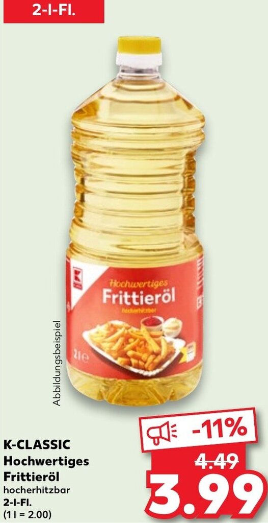 K-CLASSIC Hochwertiges Frittieröl 2-I-FI. Angebot bei Kaufland