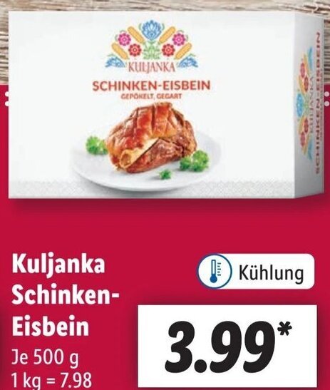 Kuljanka Schinken Eisbein 500 g Angebot bei Lidl