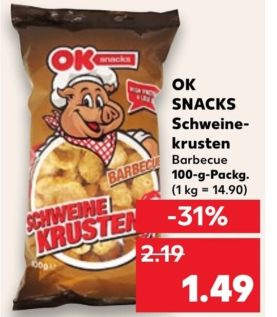 OK SNACKS Schweine- krusten 100 g Packg. Angebot bei Kaufland