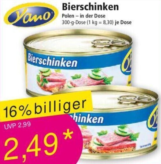 Yano Bierschinken 300 g Dose Angebot bei Norma