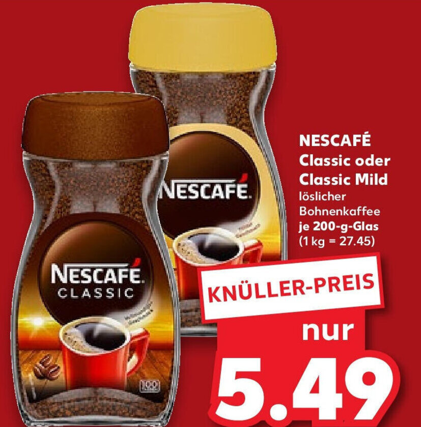 NESCAFÉ Classic oder Classic Mild 200-g-Glas Angebot bei Kaufland