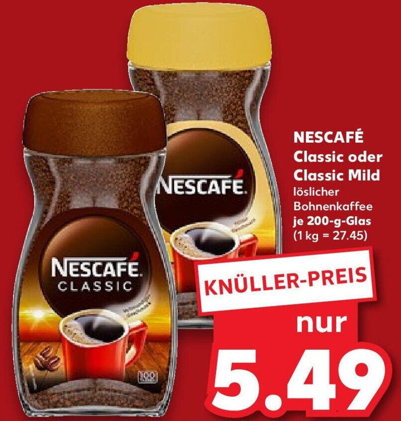 NESCAFÉ Classic oder Classic Mild 200-g-Glas Angebot bei Kaufland