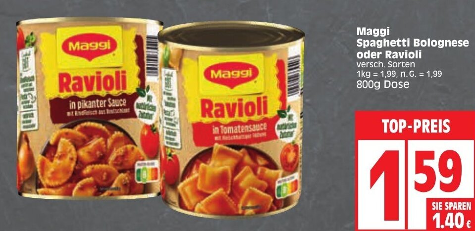 Maggi Spaghetti Bolognese oder Ravioli 800 g Dose Angebot bei Edeka